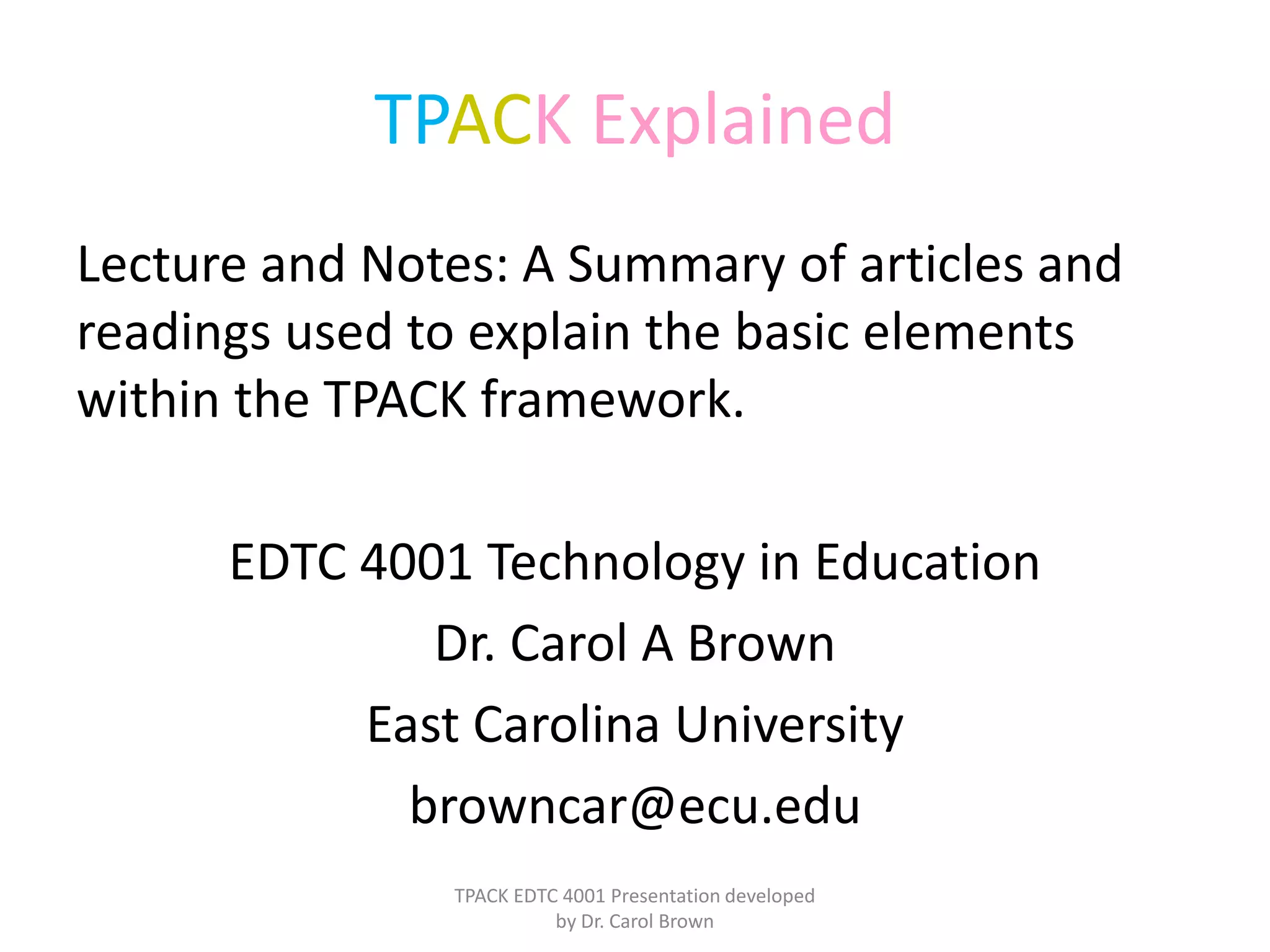 Tpack explained | PPTX