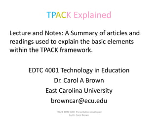 Tpack explained | PPTX