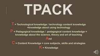 Tpack model | PPTX
