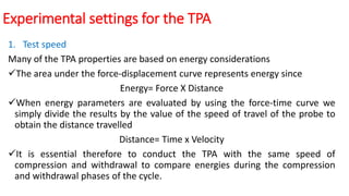 Texture profile analysis | PPTX