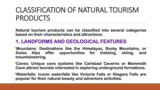 AN OVERVIEW ABOUT TOURISM PRODUCTSAND CLASSIFICATION | PPTX