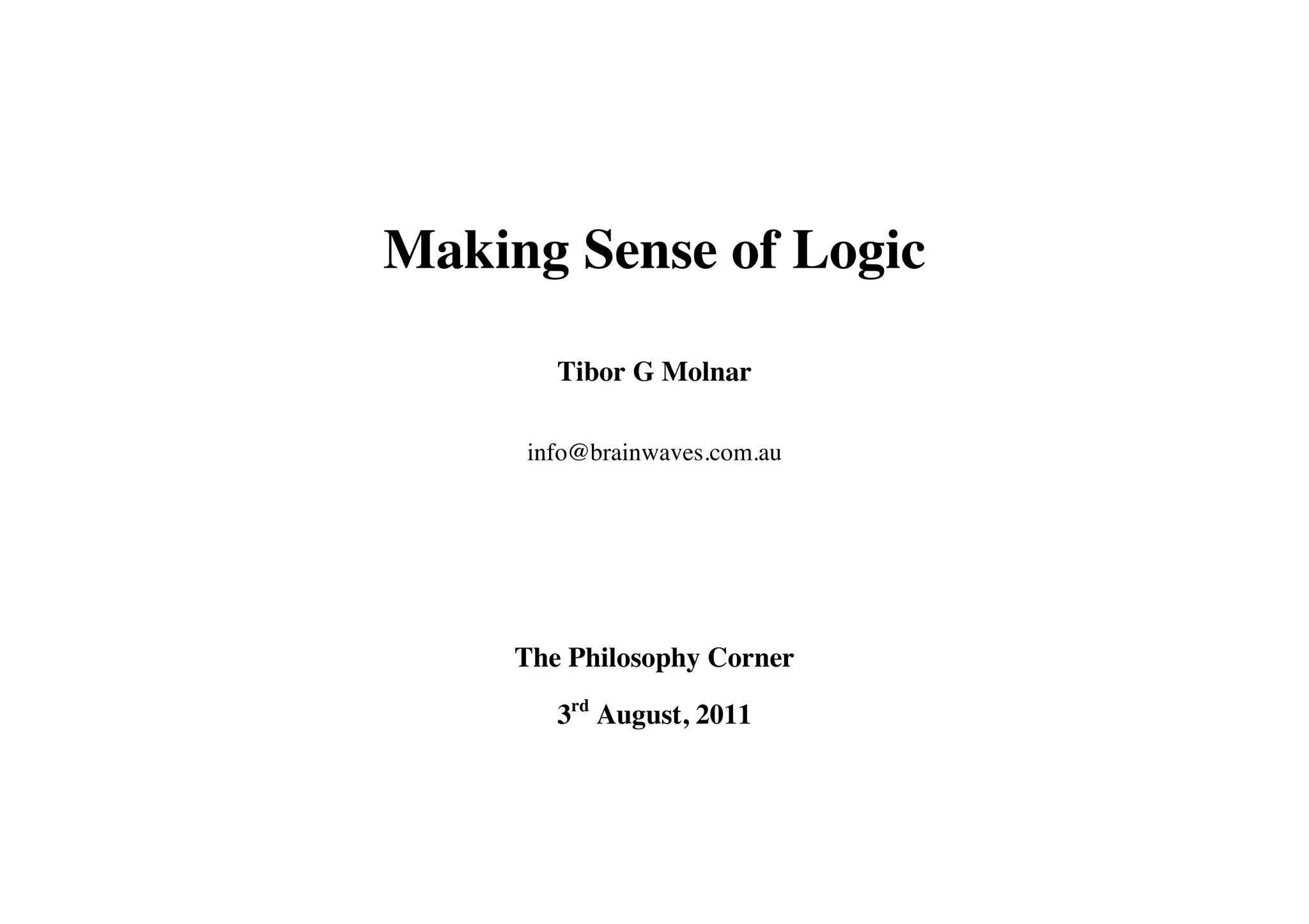 "Making sense of LOGIC" by Tibor Molnar | PDF