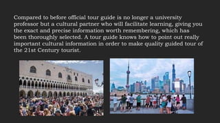 TPC2 History of Tour Guiding Report.pptx