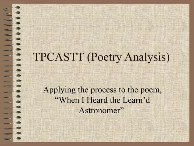 Tpcastt of learn'd astronomer | PPT