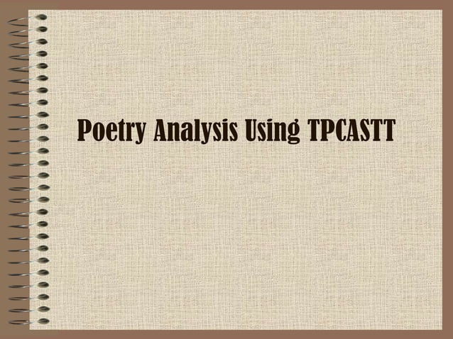 Tpcastt powerpoint poetry analysis using tpcastt | PPT | Poetry | Books ...