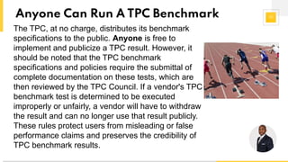 TPC Benchmarking Explained: Transaction Processing Performance Council ...