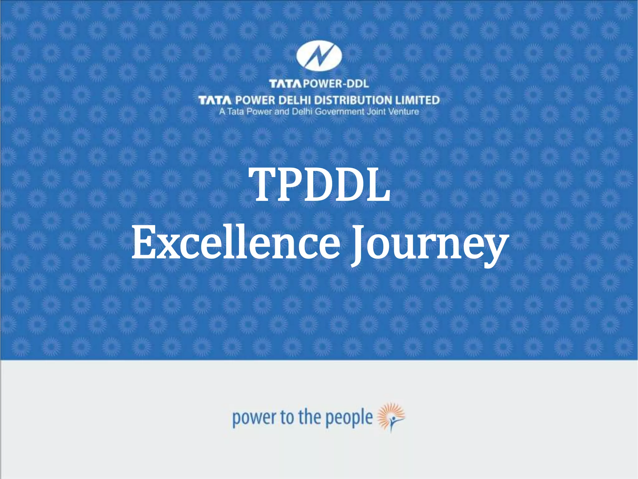 TPDDL Excellence Journey | PPTX