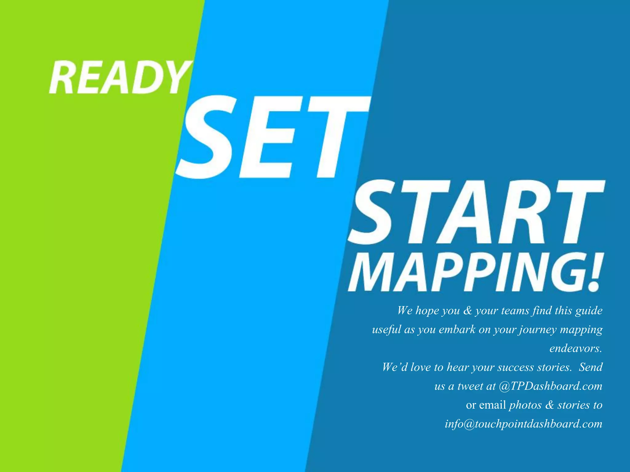 Touchpoint Dashboard Journey Mapping Guide 2014 | PDF