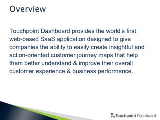 Touchpoint Dashboard Overview | PPT