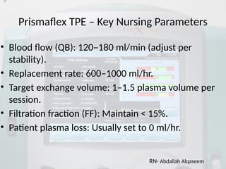 TPE_Advanced_Prismaflex_Nursing_Guide.pptx