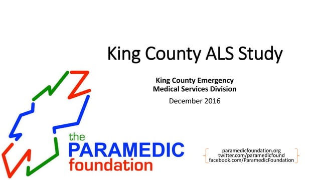 King County Medic One ALS Study | PPT