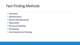 Metode fact finding & requirement | PPTX