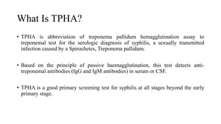 Treponema Pallidum Hemagglutination Assay CH.U | PPTX