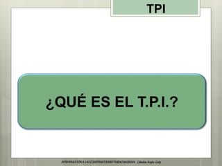 Tpi | PPTX