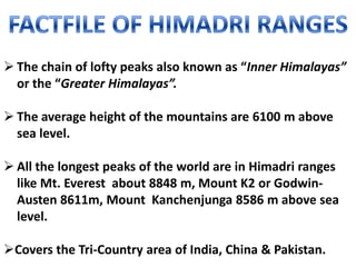Northern Himalayas of India | PPTX