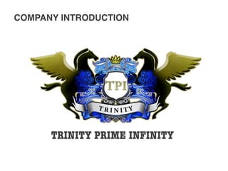 Trinity Prime Infinity (TPI) | PPT