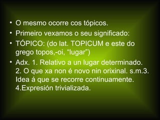Tópicos e tópicos literarios | PPT