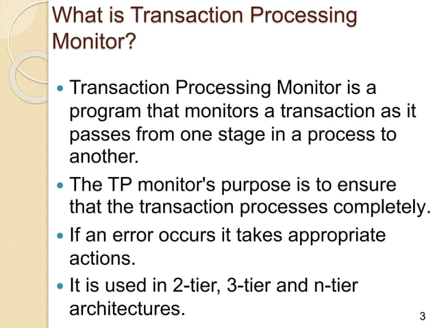 Transaction Processing Monitors | PPT