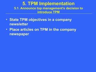 # TPM.ppt for manufacturing industry CNC and VMC | PPT