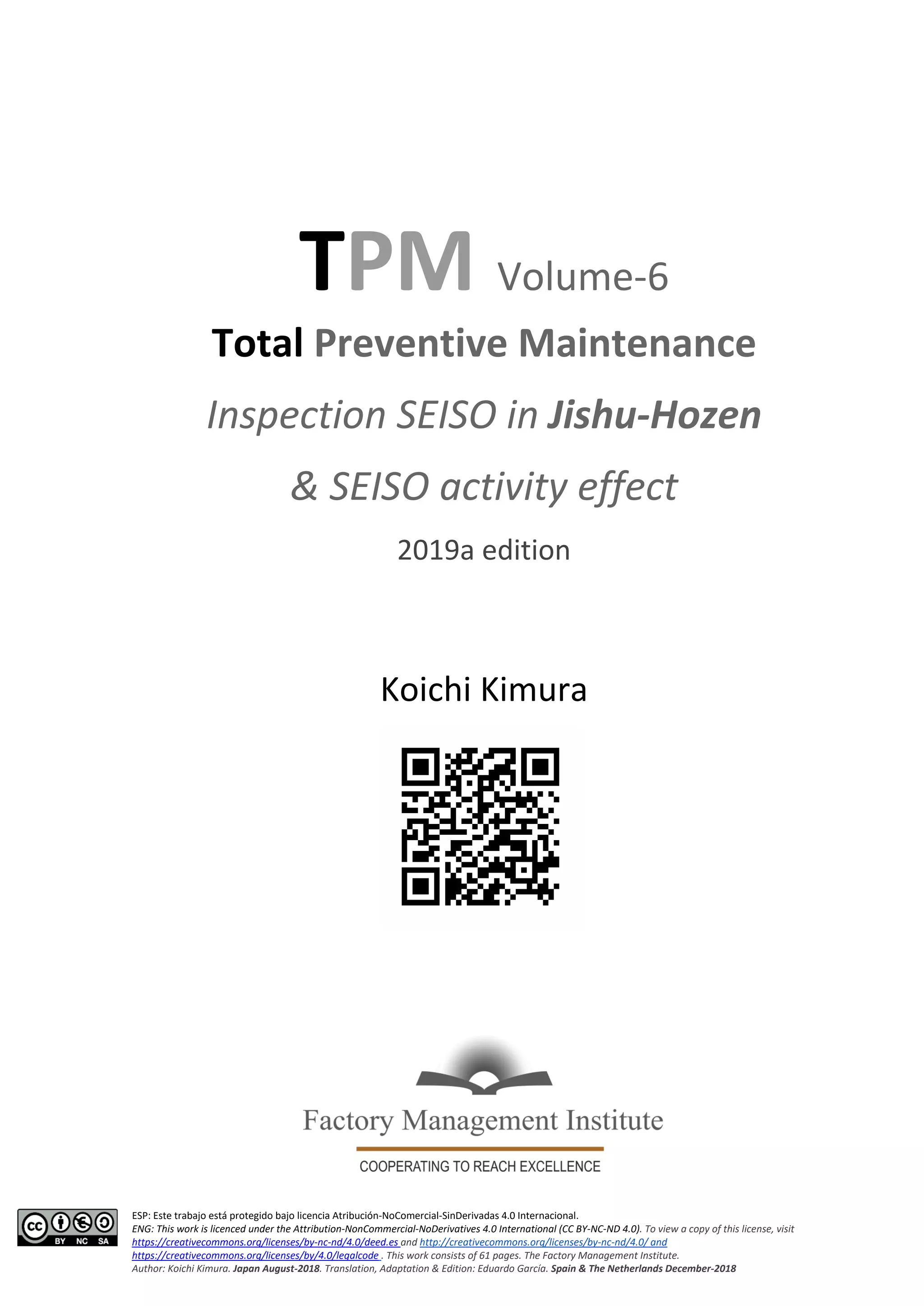 TPM-6 Inspection SEISO in Jishu-Hozen and the Effect of SEISO activity ...