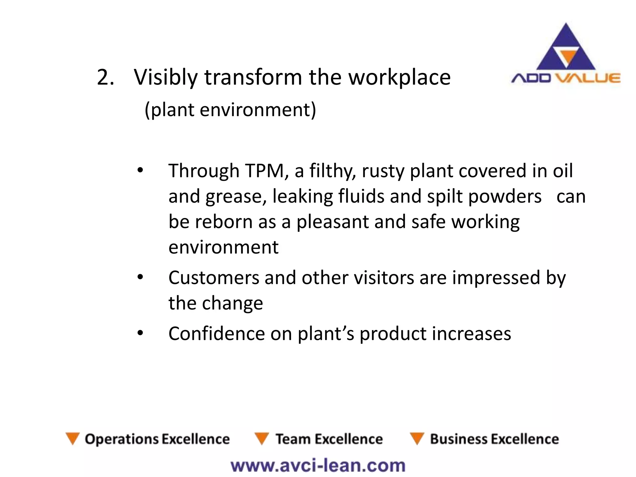 Total Productive Maintenance (TPM) Basics - ADDVALUE - Nilesh Arora | PPTX