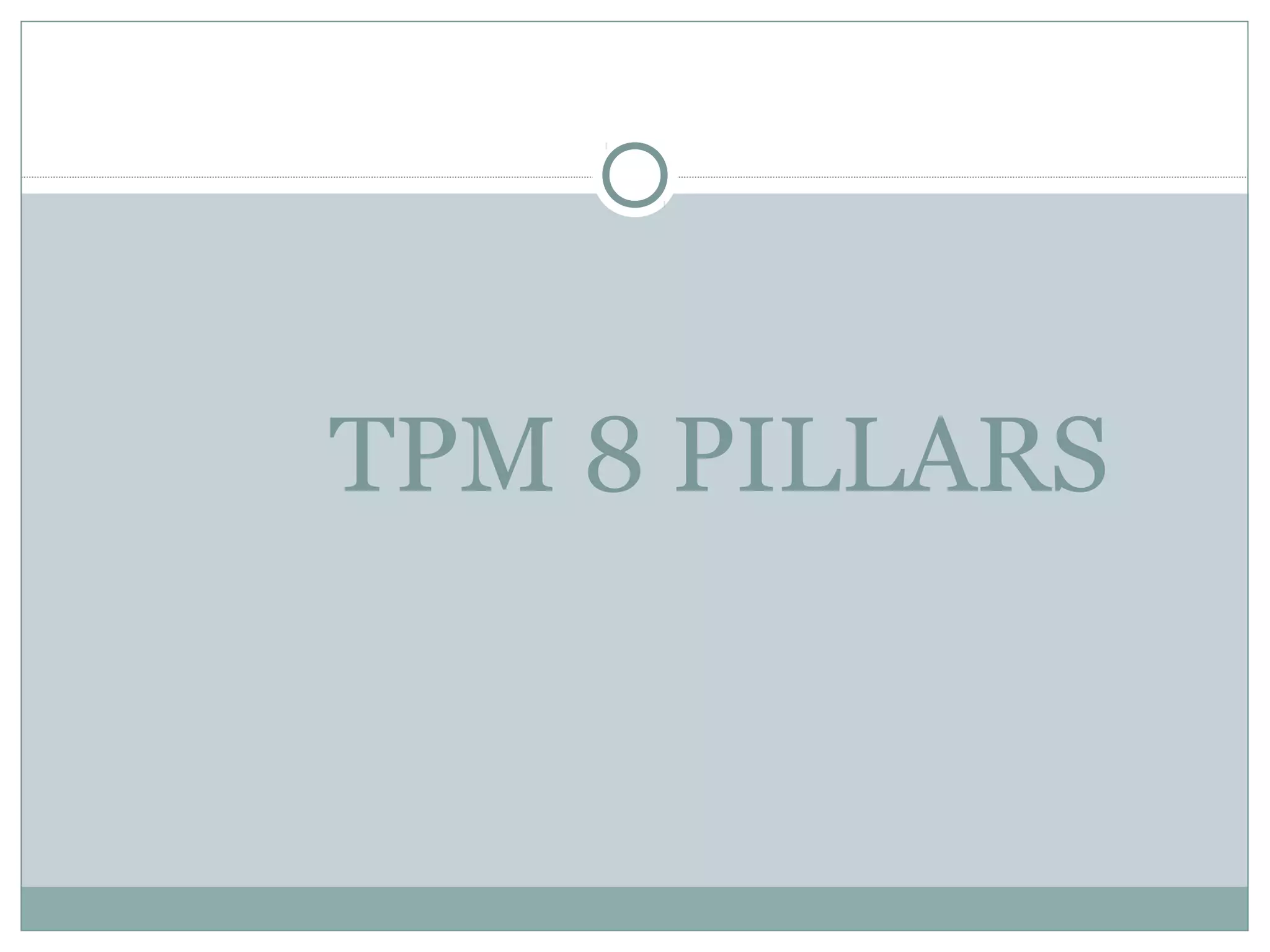 TPM 8 Pillars | PPT