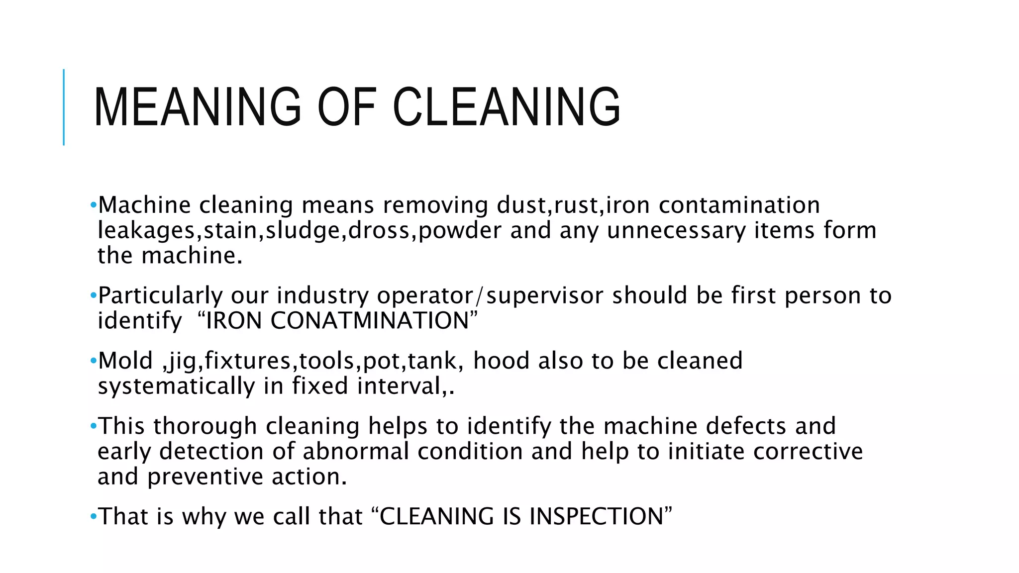 Tpm jishu hozen-machine cleaning the way to achieve zero breakdown | PPT