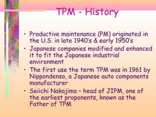 Tpm new | PPT | Manufacturing Industry | Industries