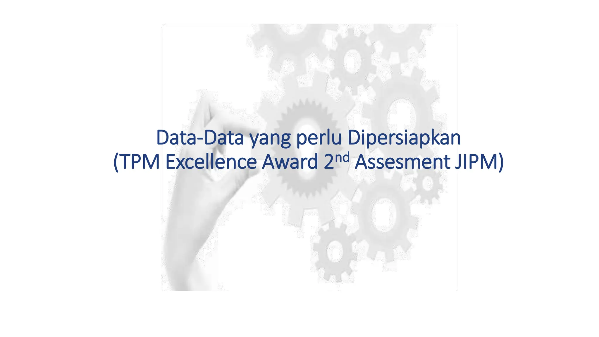 TPM Excellence Award - JIPM requirement .pptx