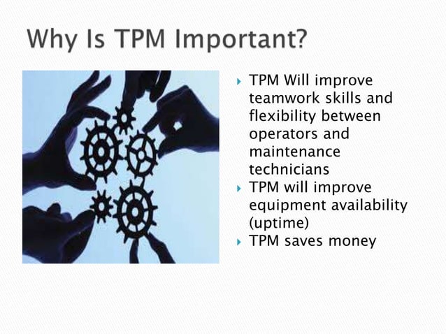 TPM Overview and AM Workshop | PPTX
