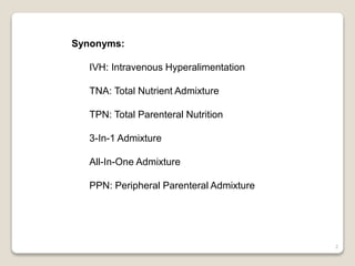 Total Parenteral Nutrition | PPT