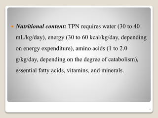 Total Parenteral Nutrition | PPT