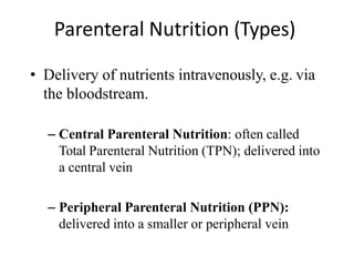 Total Parenteral Nutrition : Types, Preparation, Indication and ...