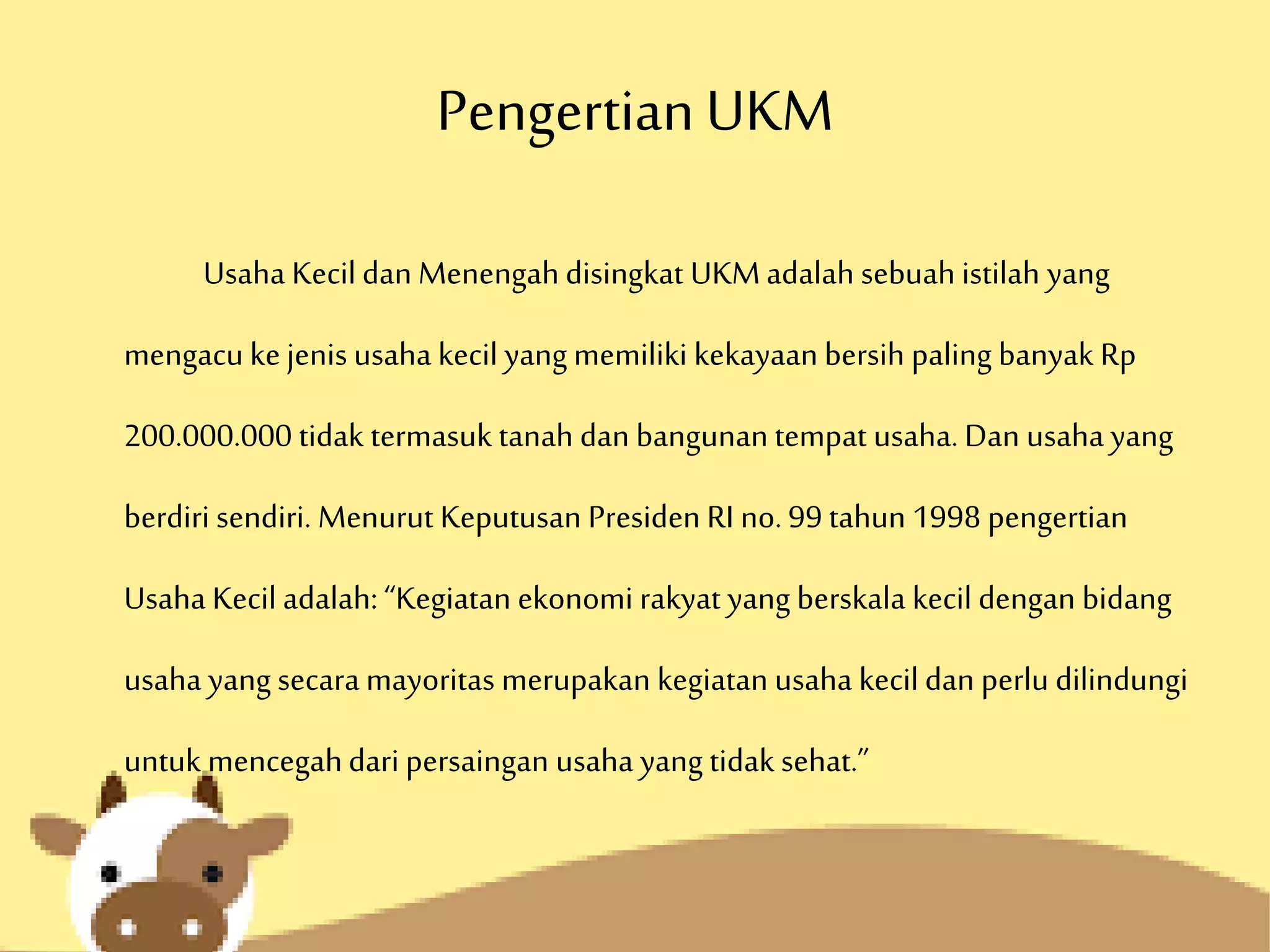 Usaha kecil menengah (ukm) | PPT