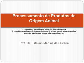 Processamento origem animal carne bovina e avicultura | PPT