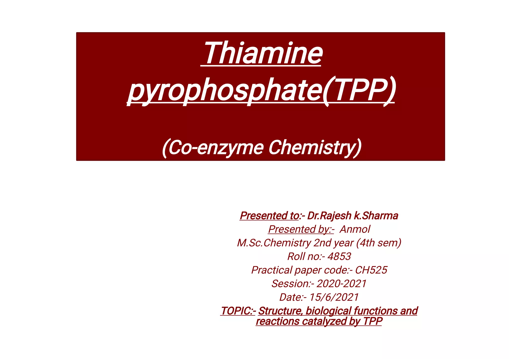 Tpp (coenzyme chemistry) | PDF