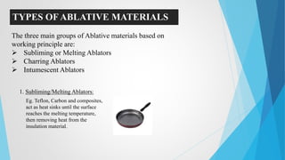 Ablative Materials | PPTX