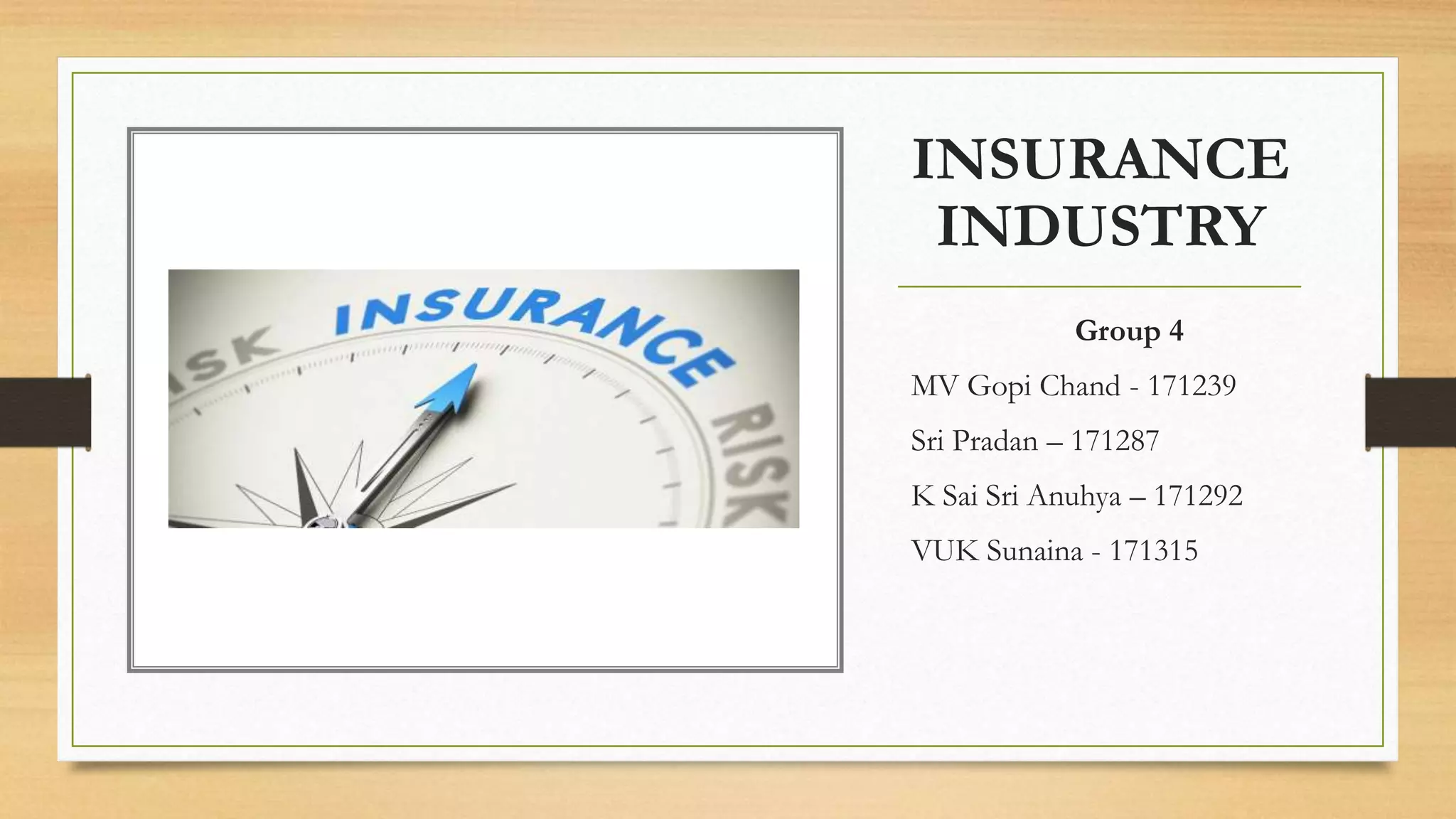 Insurence Industry | PPTX