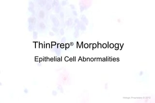 Thin prep morphology (Cervical cytology) | PPT