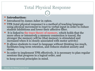 Total Physical Response | PPT | Education