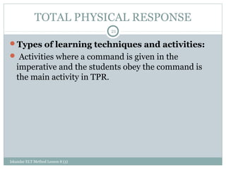 Total Physical Response | PPT | Education