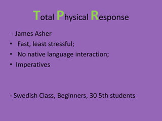 Total Physical Response - PPP | PPT
