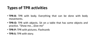 Total Physical Respose Method | PPTX