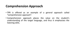 Total Physical Respose Method | PPTX
