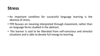 Total Physical Respose Method | PPTX