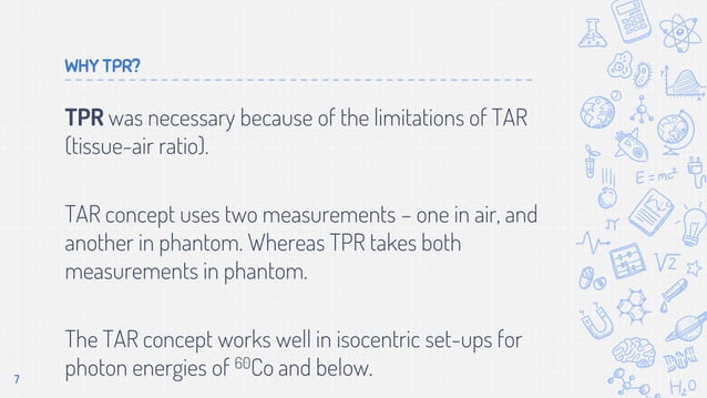 TISSUE PHANTOM RATIO - THE PHOTON BEAM QUALITY INDEX | PPTX | Physics ...