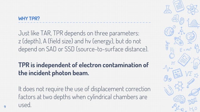 TISSUE PHANTOM RATIO - THE PHOTON BEAM QUALITY INDEX | PPTX | Physics ...
