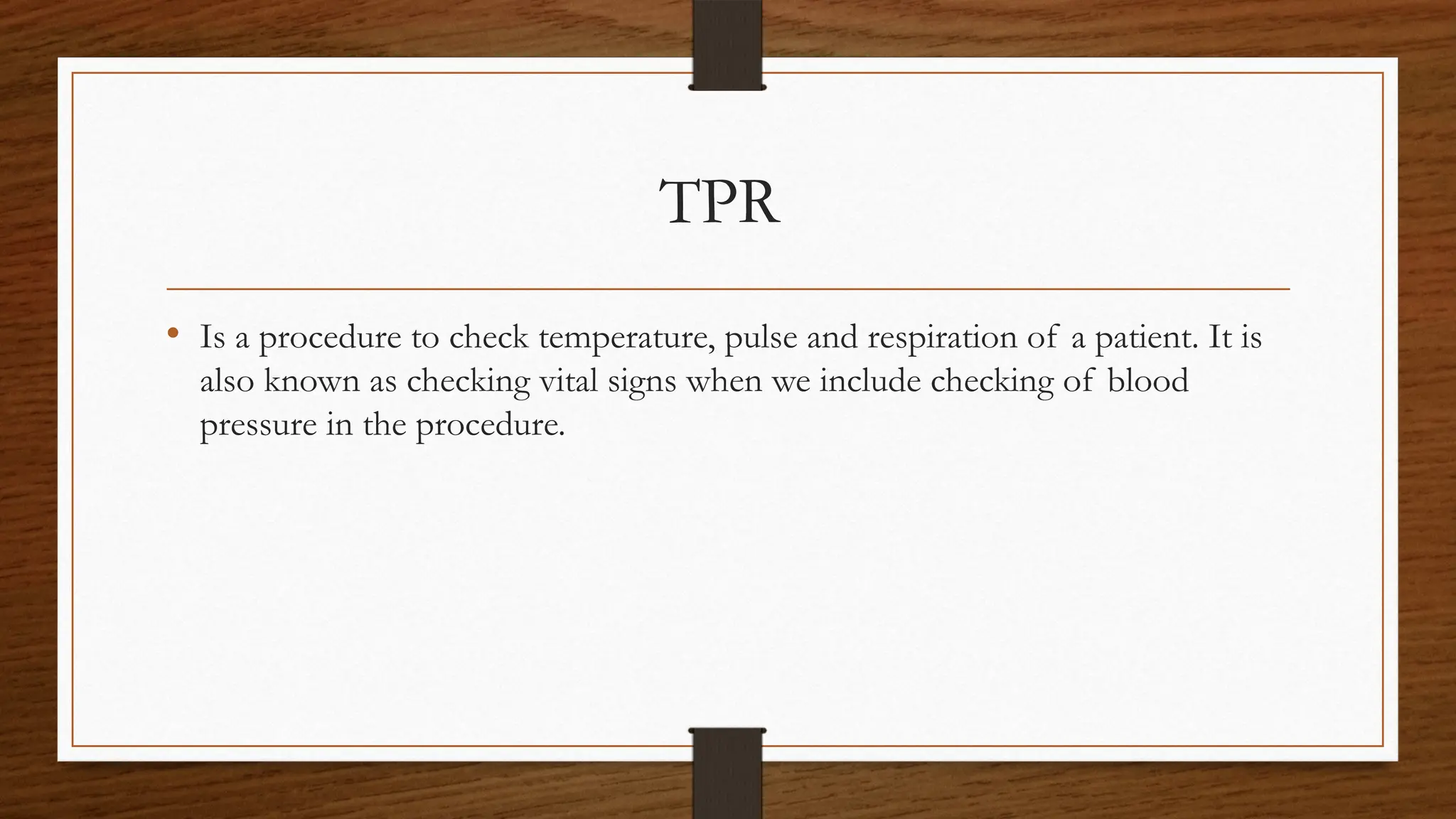 Temperature, Pulse, & Respiration CHART.pptx