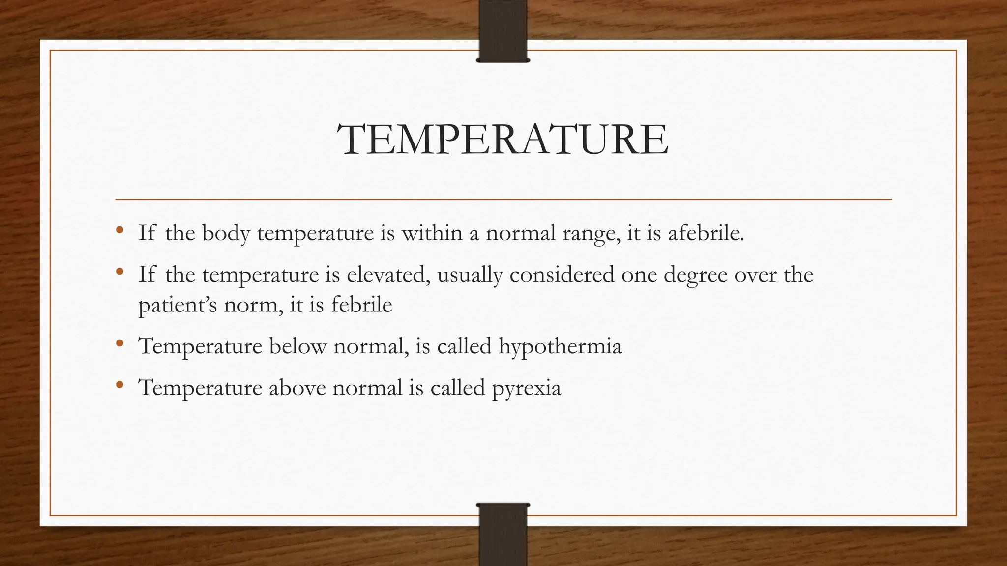 Temperature, Pulse, & Respiration CHART.pptx
