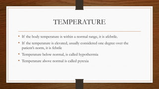 Temperature, Pulse, & Respiration CHART.pptx